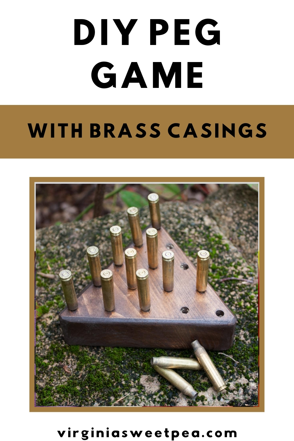 DIY Peg Game with Brass Casings - Sweet Pea
