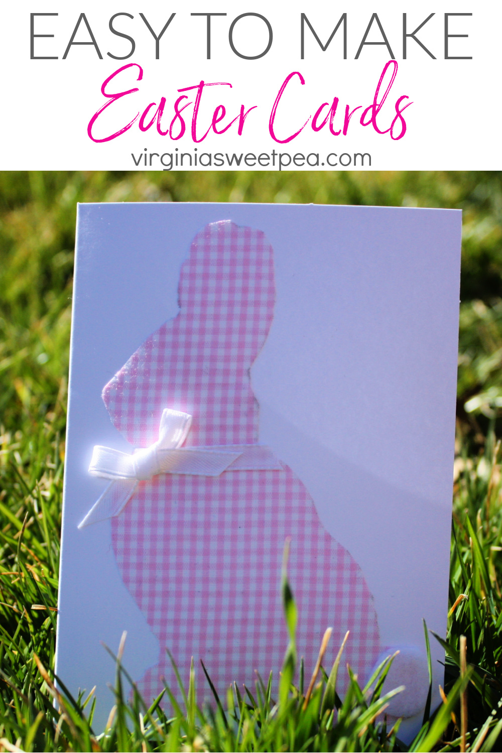 How to Make Your Own Easter Cards - Sweet Pea