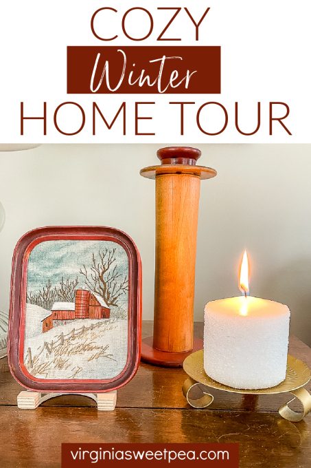 Cozy Winter Home Tour - Part Two - Sweet Pea